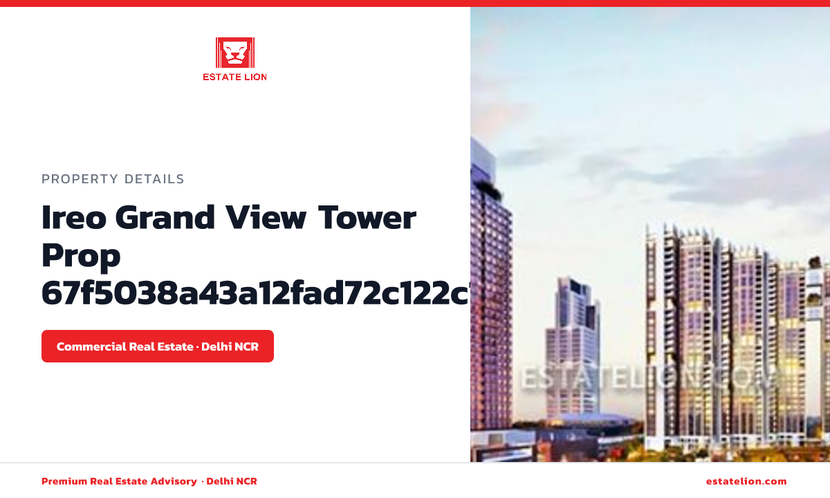 Ireo Grand View Tower , Golf Course Extn Road, Gurgaon | Office Space ...