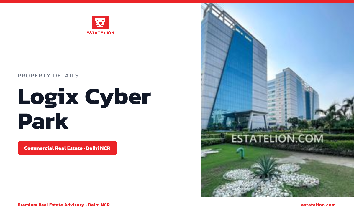 Logix Cyber Park, Sector-62 Noida | Office Space Rent - ESTATE LION