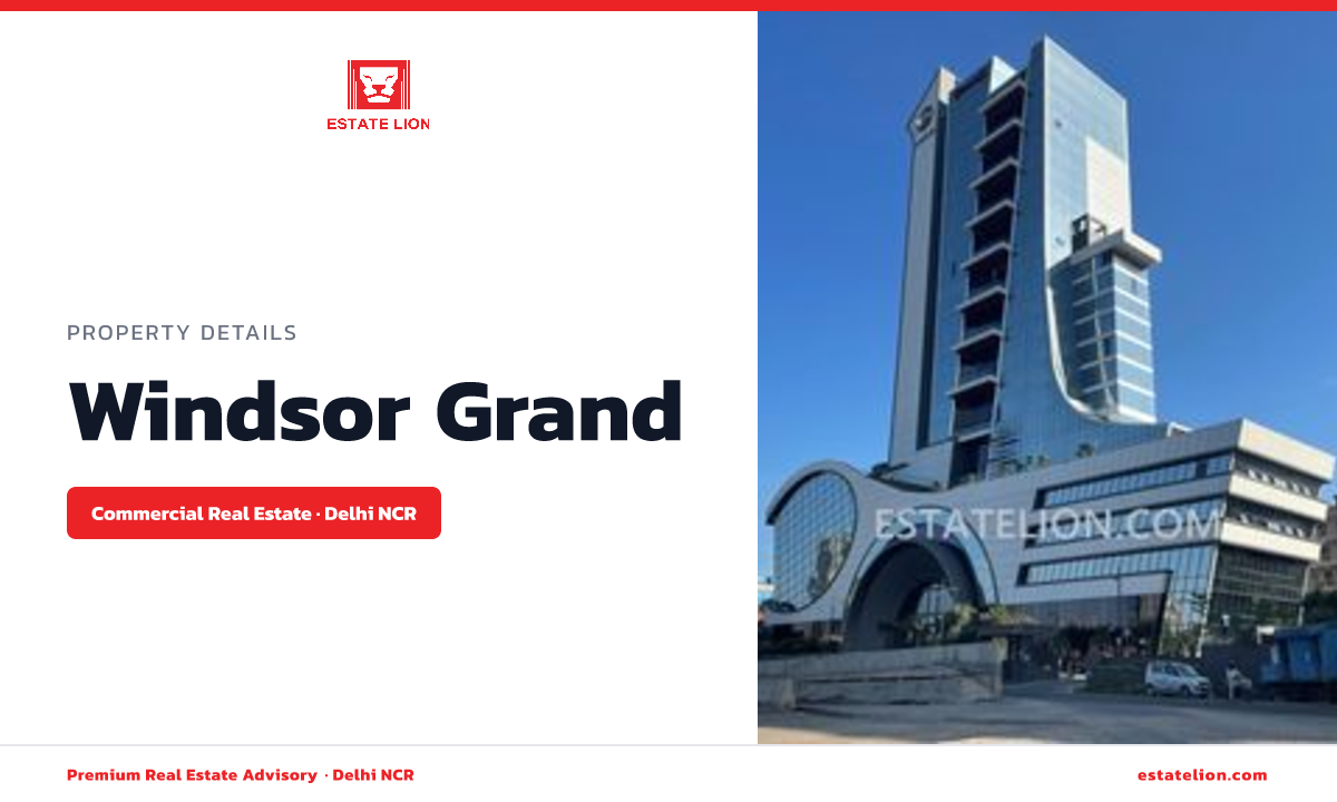 Windsor Grand, Sector-126 Noida | Office Space Rent - ESTATE LION